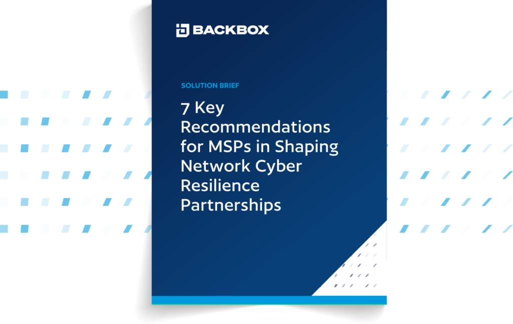 7 MSP Strategies for Building Cyber Resilience Partnerships