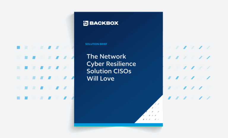 The Network Cyber Resilience Solution CISOs Will Love
